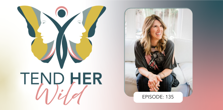 135. Mandy Fabian: Fiercely Feminine Film Director – Tend Her Wild