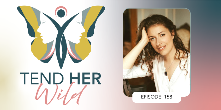 158. Mary Jane Knight: Rising Free – A Journey for Healing – Tend Her Wild