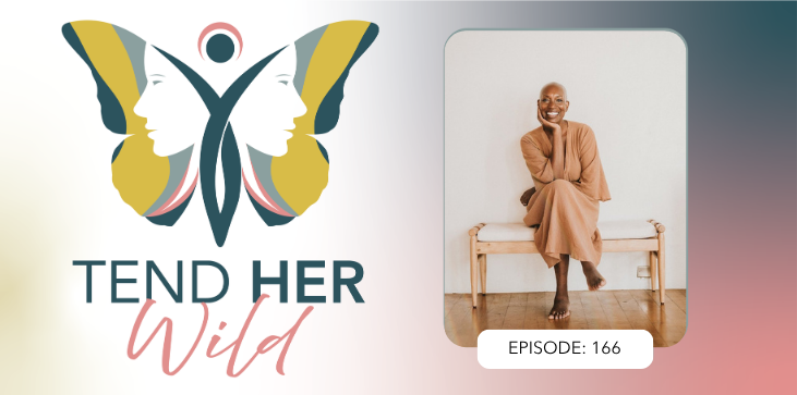 166. Dropping into Radiant Rest with Tracee Stanley – Tend Her Wild